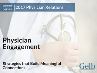 Physician Strategies - Physician Engagement | PDF