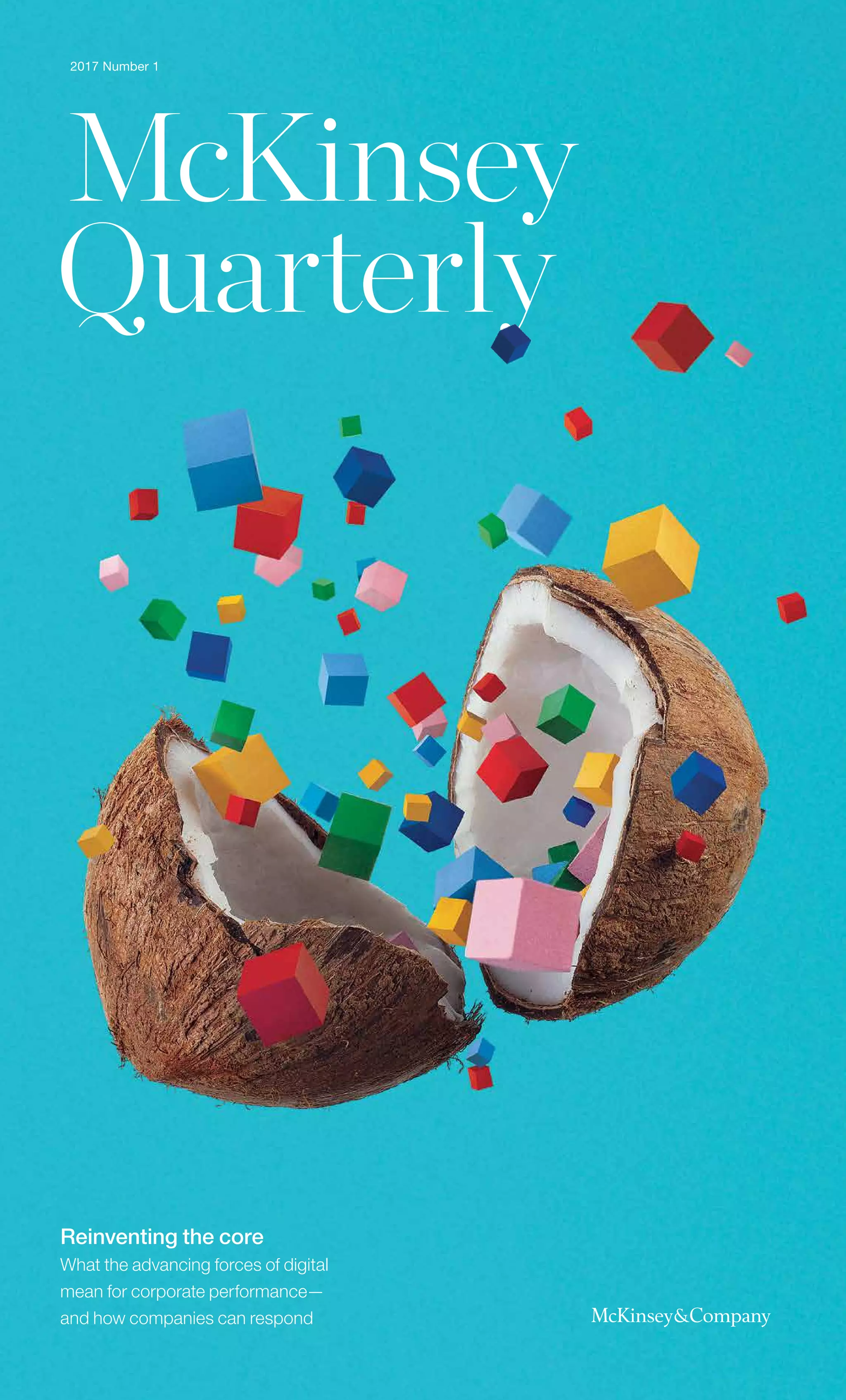 2017 q1 McKinsey quarterly - reinventing the core | PDF | Business I.T ...