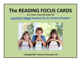 The Reading Focus Cards System for Challenged Readers-2017 | PPT