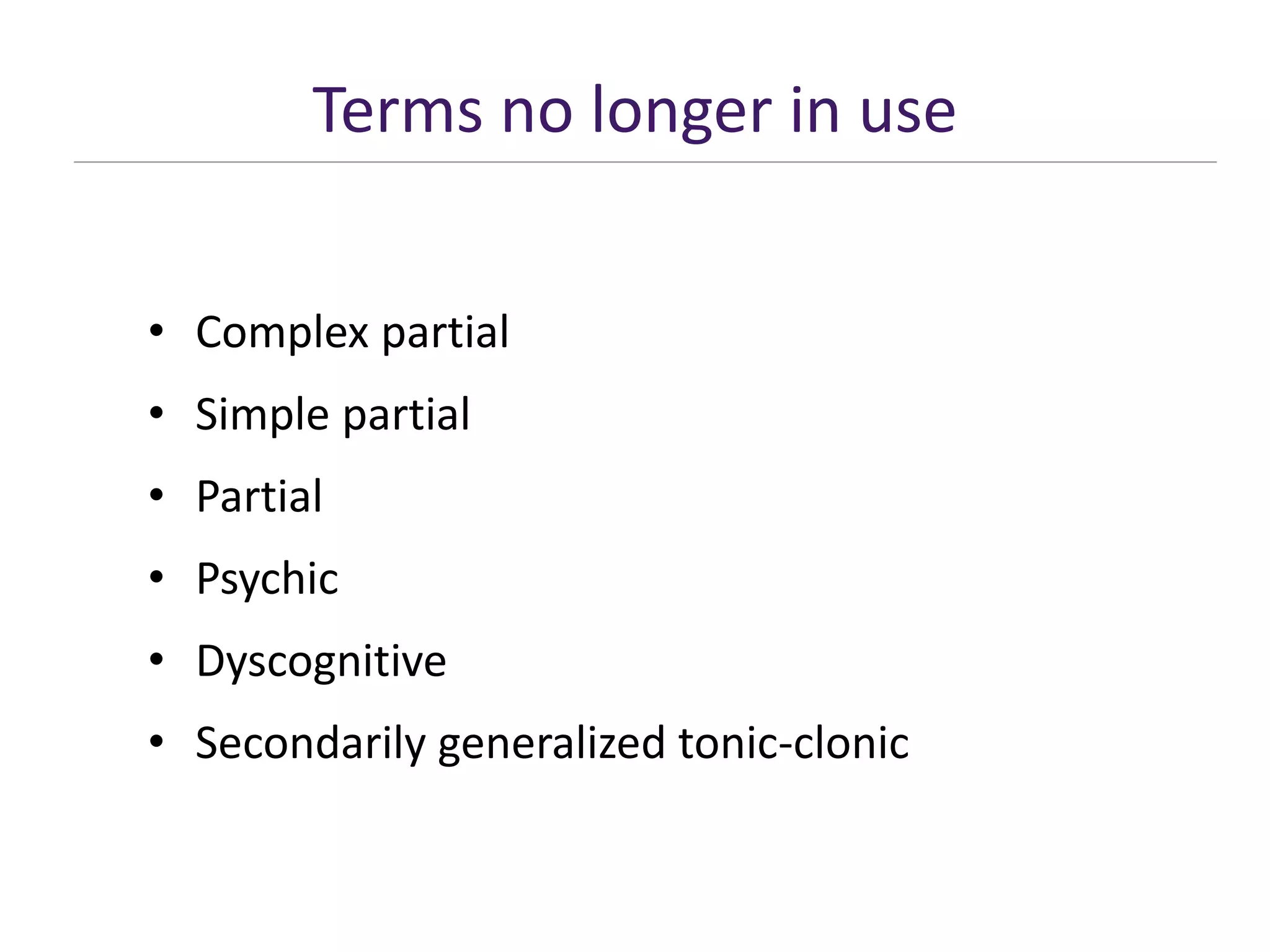 2017 revised ILEA classification of seizures | PPTX
