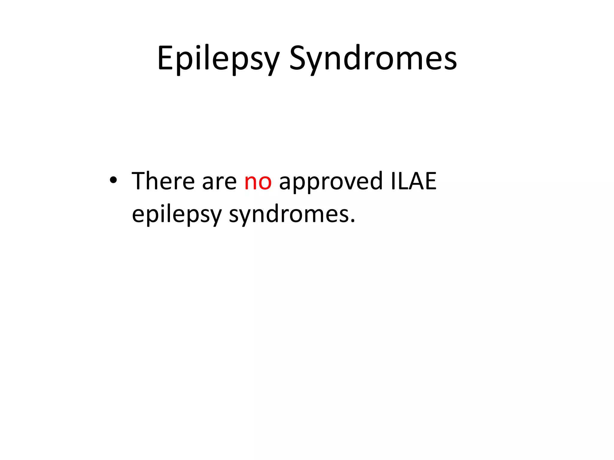 2017 revised ILEA classification of seizures | PPTX