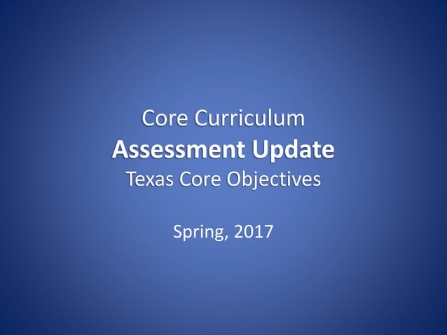2017 Spring Assessment Update | PPT