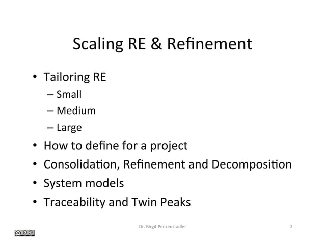Requirements Engineering - Scaling RE & Requirements Refinement | PPT