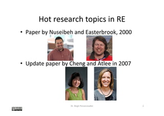 Requirements Engineering - Present and Future Hot Research Topics | PPT