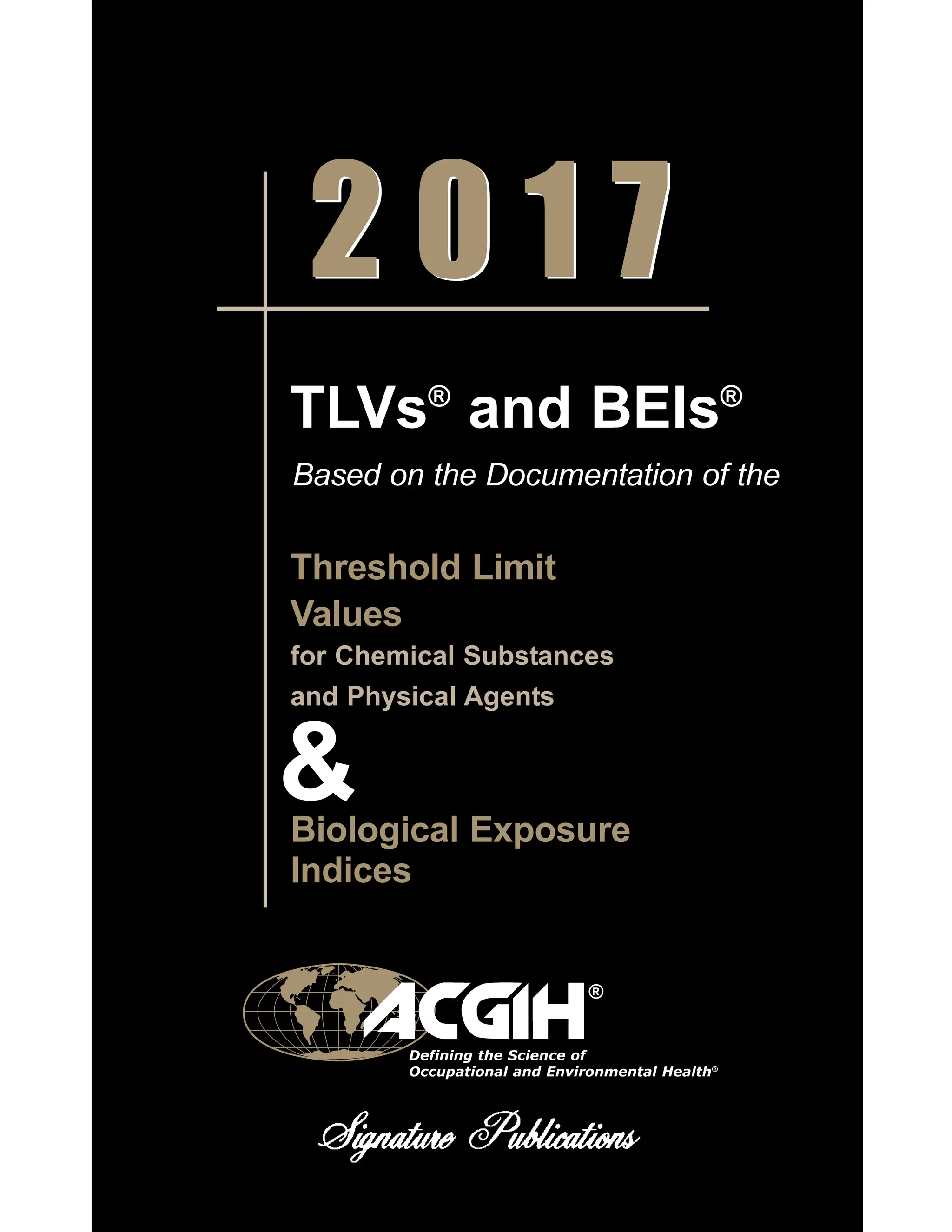 2017 TLVs and BEIs Book.pdf | Chemistry | Science