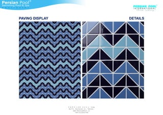 Pool Tile Design-Persian Pool-سرامیک وارداتی-پرشین استخر | PPT