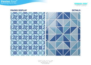 Pool Tile Design-Persian Pool-سرامیک وارداتی-پرشین استخر | PPT