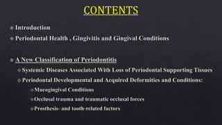 2017 WORLD WORKSHOP - A new classification scheme for periodontal and ...