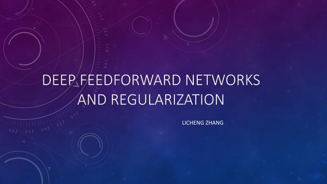 Deep Feed Forward Neural Networks and Regularization | PPT Deep Feed Forward Neural Networks and Regularization | PPT