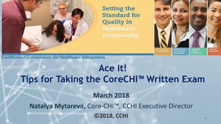 Tips for taking CoreCHI written exam for interpreters | PDF