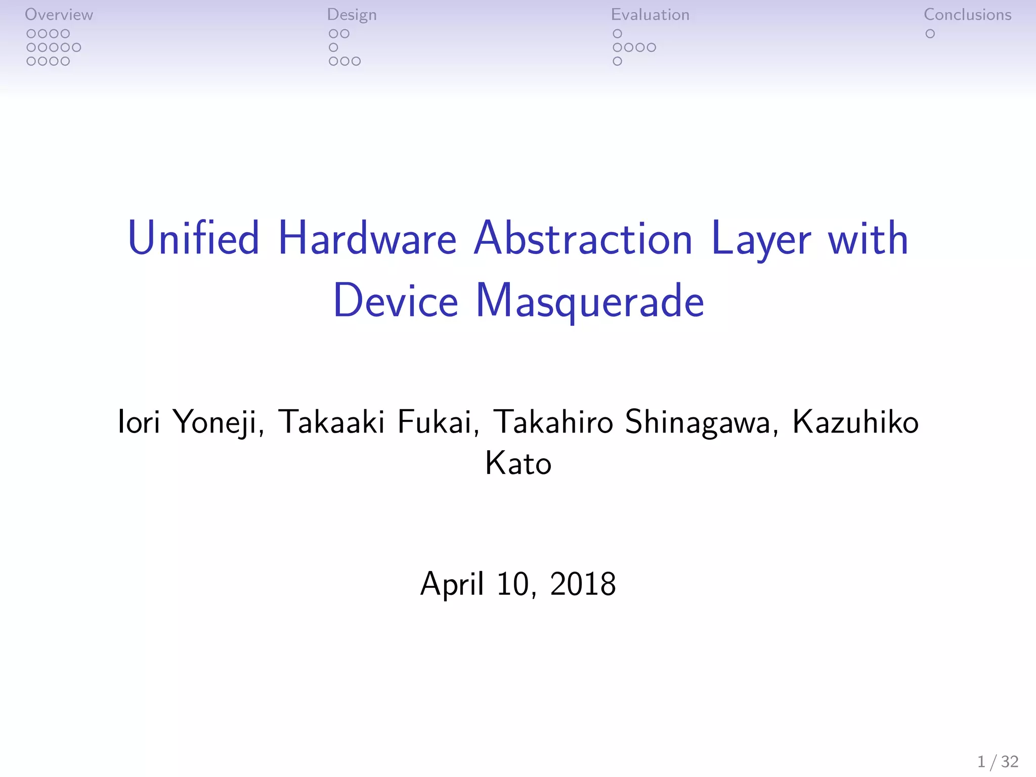 Unified Hardware Abstraction Layer with Device Masquerade | PPT