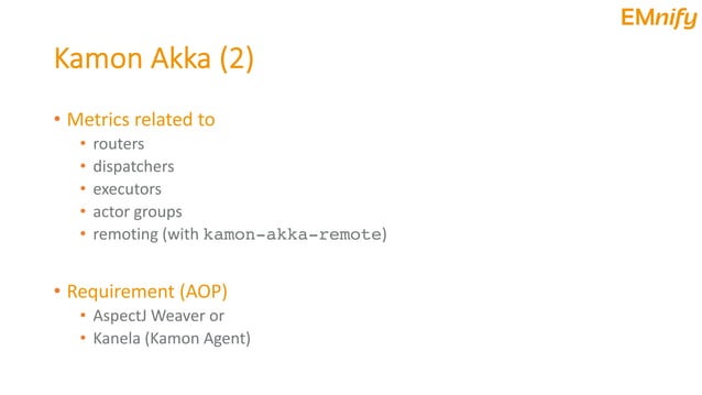 Monitoring Akka with Kamon 1.0 | PPT