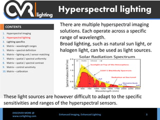 Hyperspectral and Reciprocal Lighting and Imaging | PPT