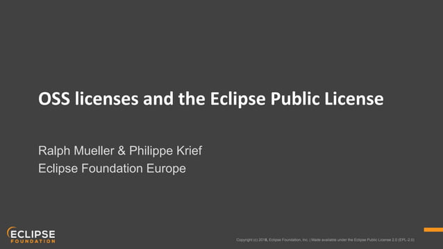 OSS licenses and the Eclipse Public License | PPTX