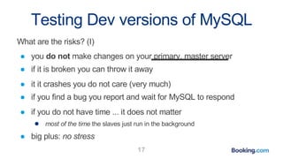 Experiences testing dev versions of MySQL and why it is good for you ...