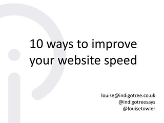 10 things to do to speed up your site | PPT