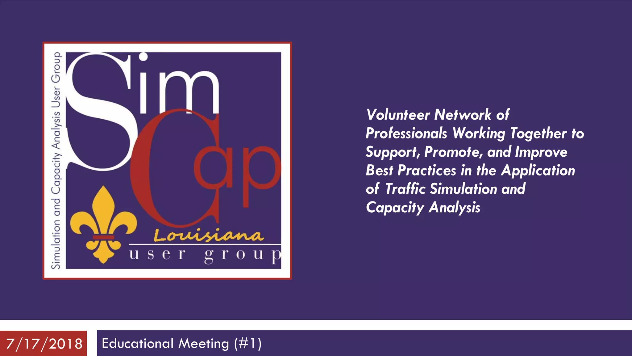 SimCap Louisiana Educational Meeting #1 Slides | PPT