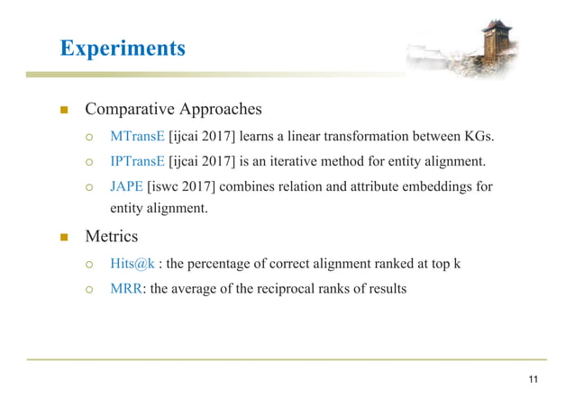 Bootstrapping Entity Alignment with Knowledge Graph Embedding | PPT