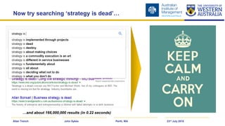Strategy is Dead, Long Live Strategy! | PPT