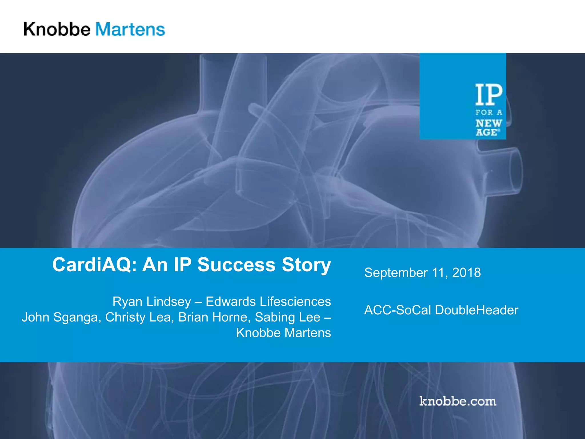 CardiAQ - An IP Success Story | PPT