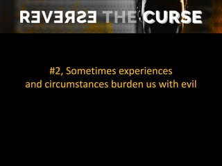 Reverse the Curse | PPTX