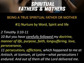 Spiritual Fathers & Mothers | PPTX