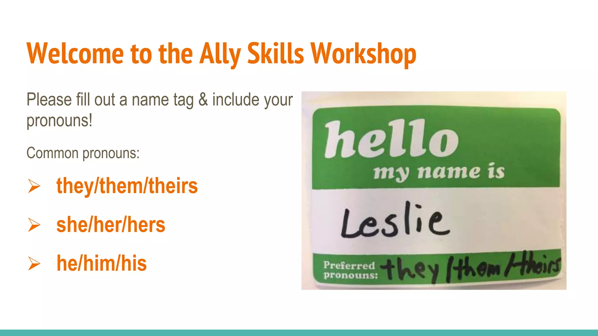 Ally Skills Workshop | PPT