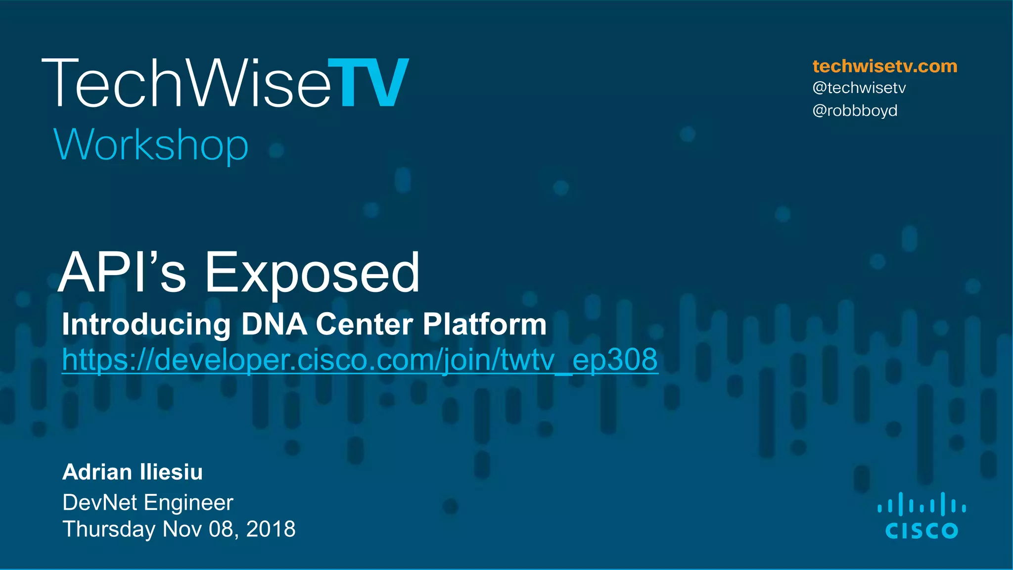 Incredible Compute Density: Cisco DNA Center Platform: Digging Deeper with APIs | PPTX