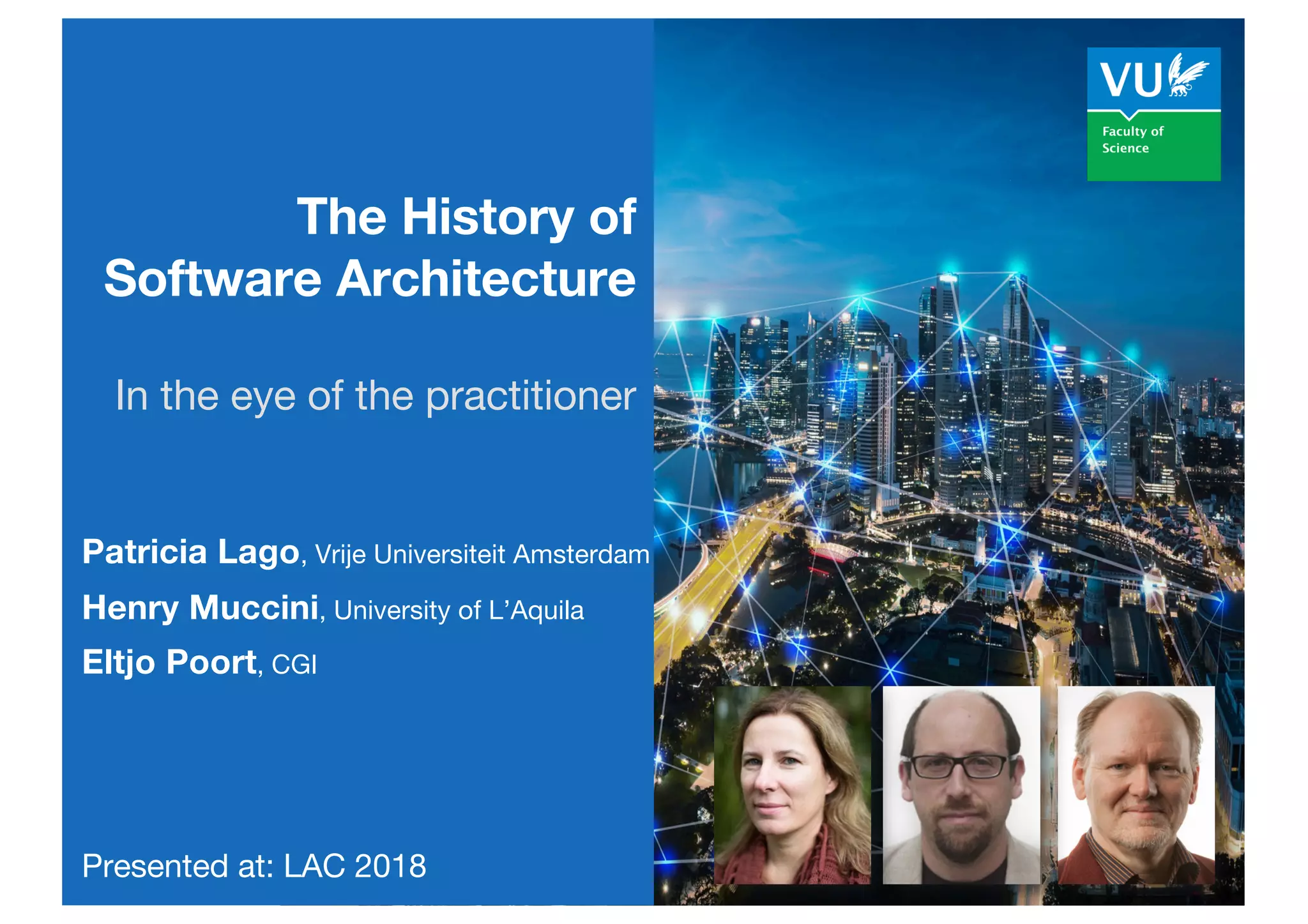The History of Software Architecture: In the eye of the practitioner | PPT