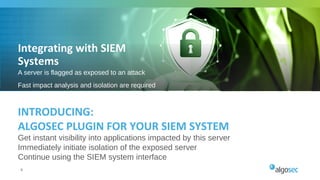 More Things You Can Do with the AlgoSec Security Policy Management Suite | PPT