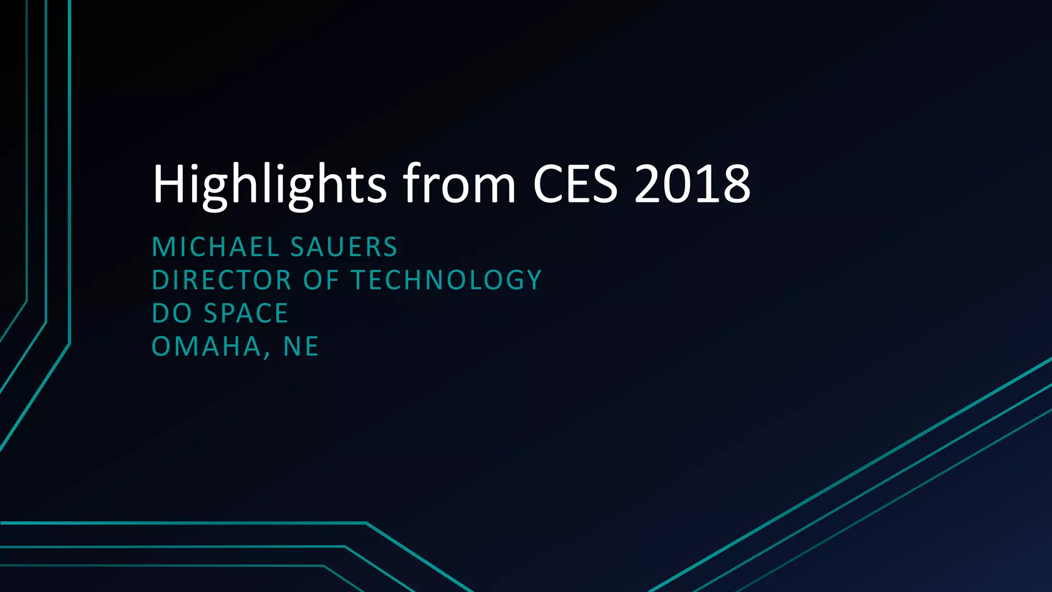 Highlights from CES 2018 | PPTX
