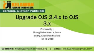 Easy Upgrade OJS 2.4.x to OJS 3.x | PDF
