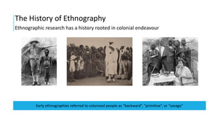 Ethnographic Research: Understanding your Audience | PPTX