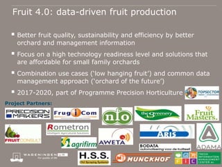 Fruit 4.0: Towards data-driven fruit production | PPTX