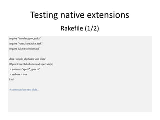 Writing a Gem with native extensions | PPTX | Programming Languages | Computing