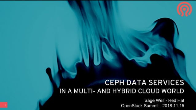 Ceph data services in a multi- and hybrid cloud world | PDF | Cloud Computing | Internet