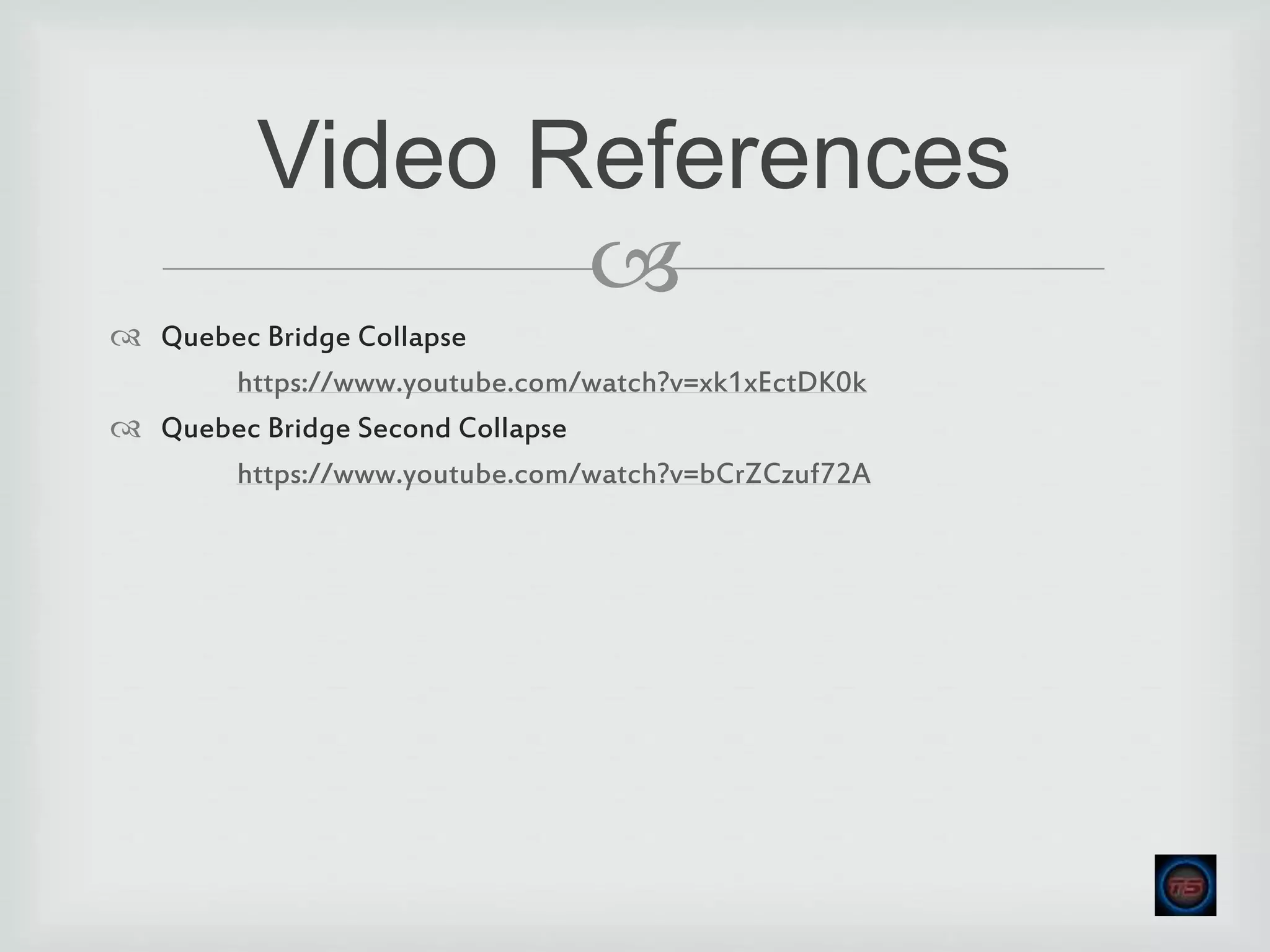 Quebec Bridge Collapse - A Case Study | PPTX