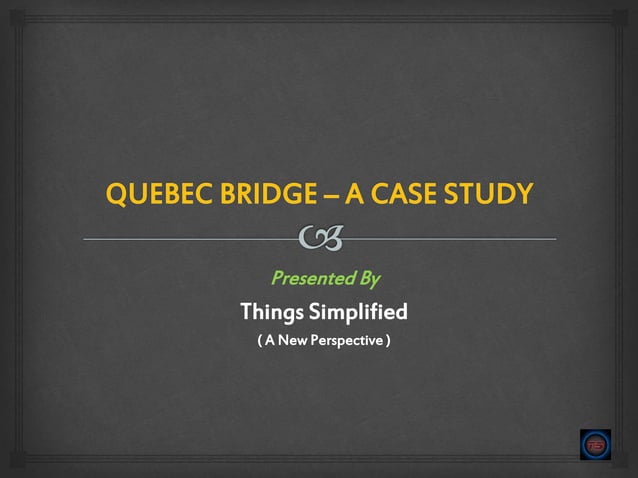 Quebec Bridge Collapse - A Case Study | PPTX | Civil Engineering ...