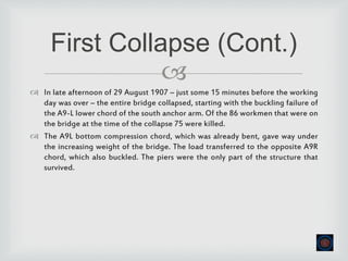 Quebec Bridge Collapse - A Case Study | PPTX