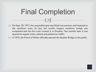 Quebec Bridge Collapse - A Case Study | PPTX