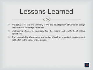 Quebec Bridge Collapse - A Case Study | PPTX