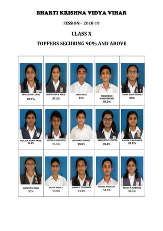 Toppers of BKVV: Class X & XII 2018-2019 BHARTI KRISHNA VIDYA VIHAR ...