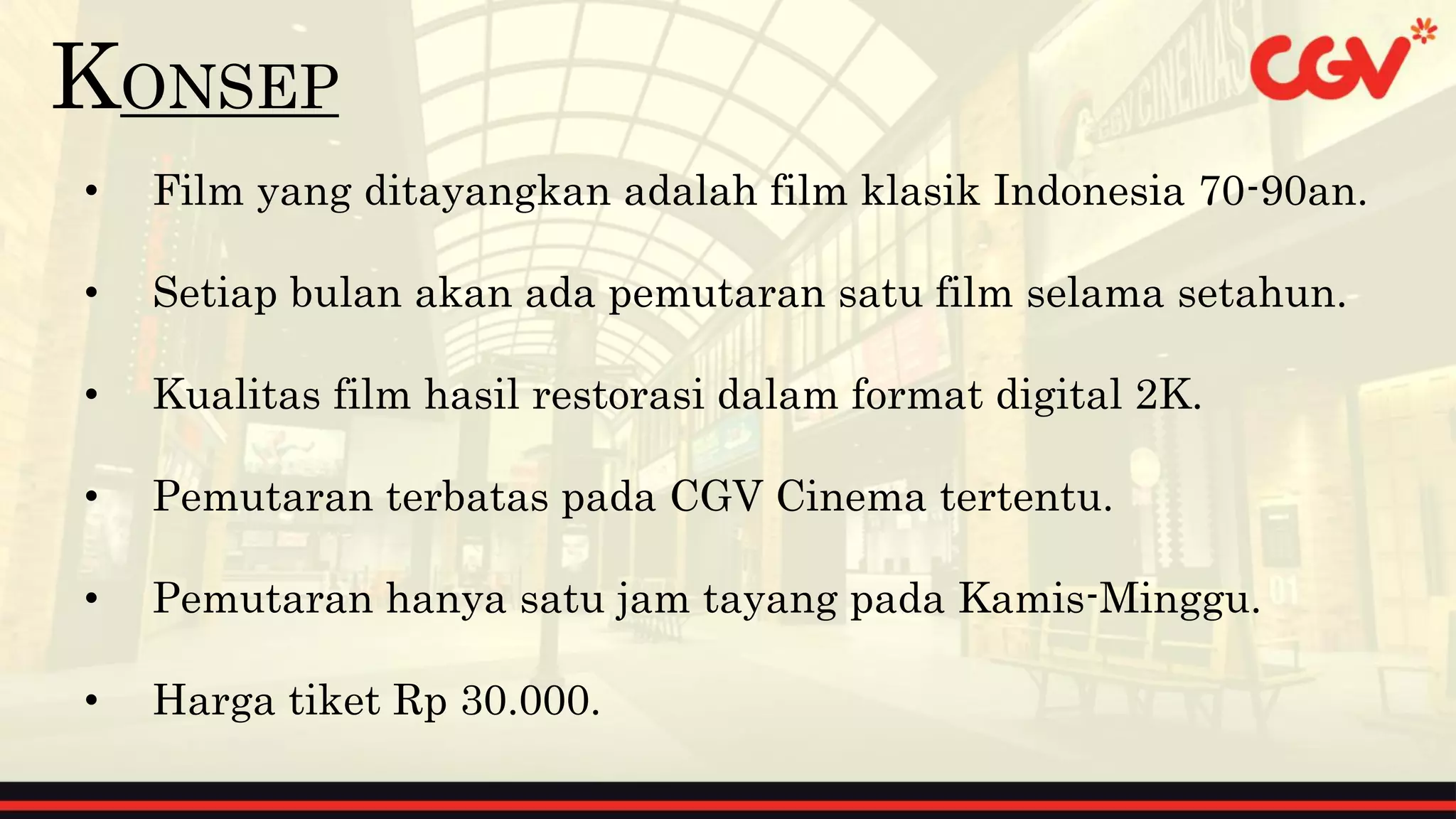 Real Case of CGV Cinema Indonesia - Brand Activation Evaluation | PPT