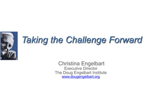 Taking the Challenge Forward - Demo@50 | PPT