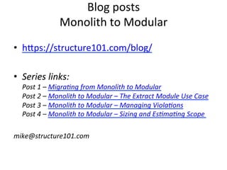 Monolith to Modular - The devil in the dependencies | PPT