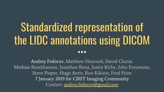 Standardized representation of the LIDC annotations using DICOM | PDF