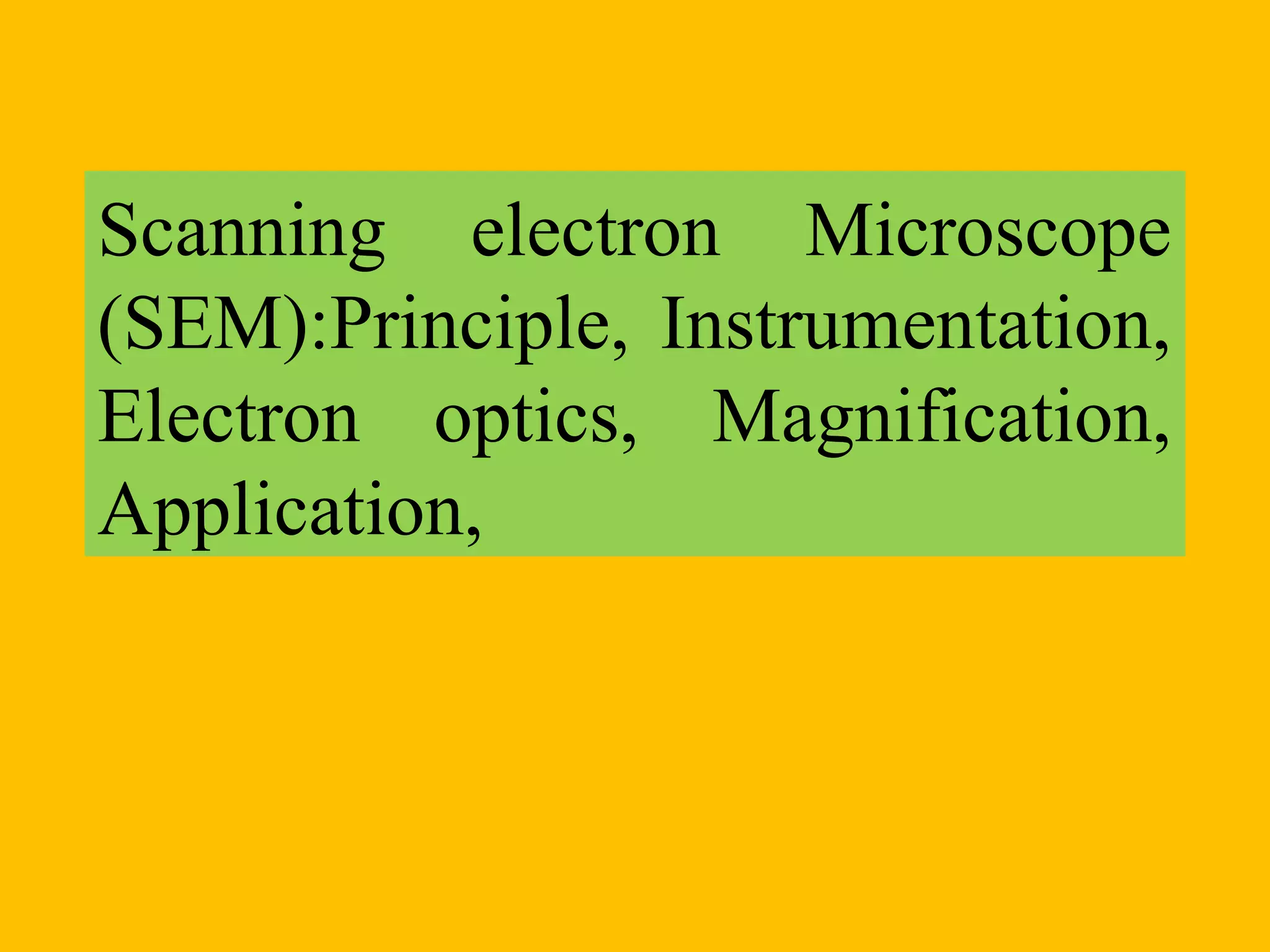 2018 HM-scanning electron microscope | PPT