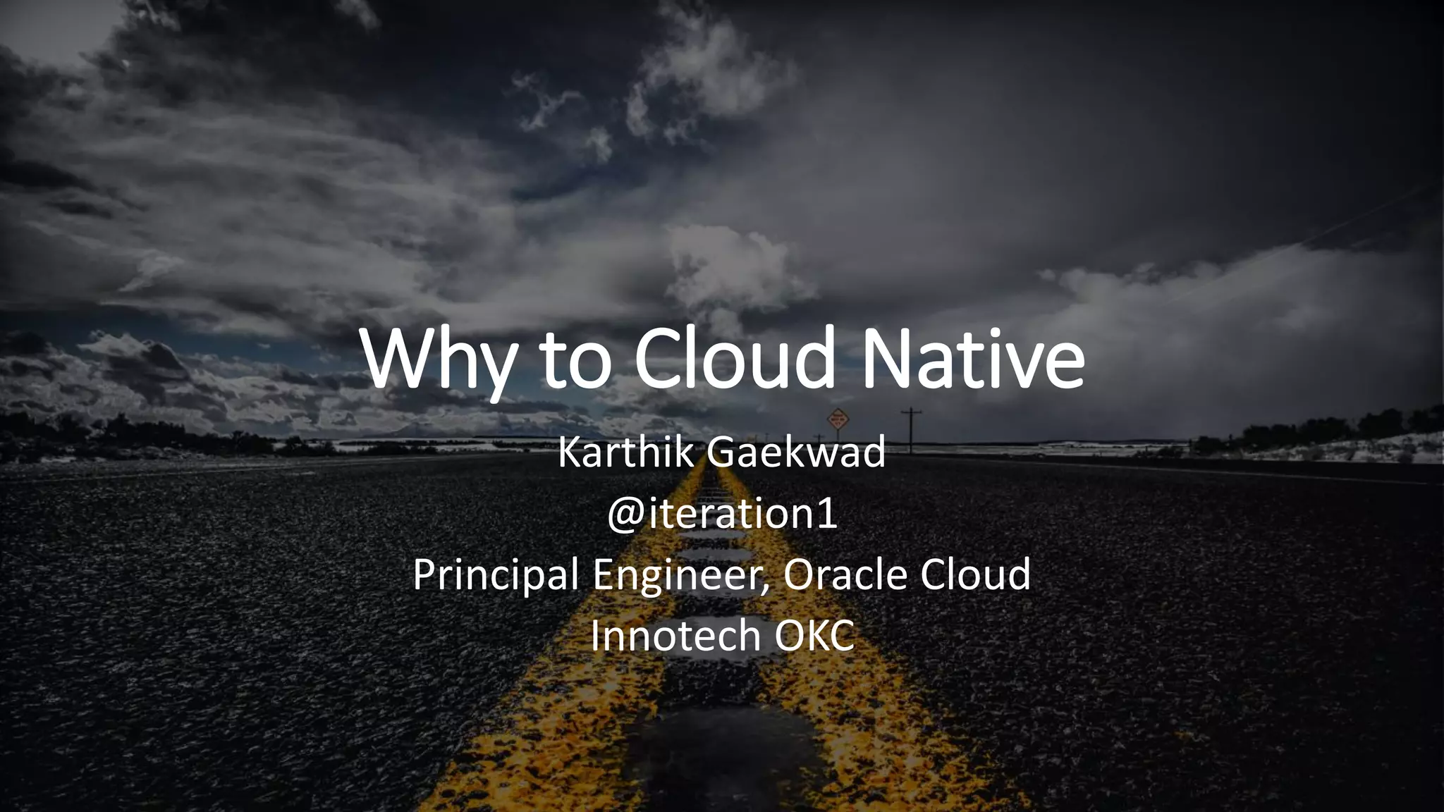 Why to Cloud Native | PPTX