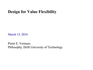 Design for Value Flexibility | PPT