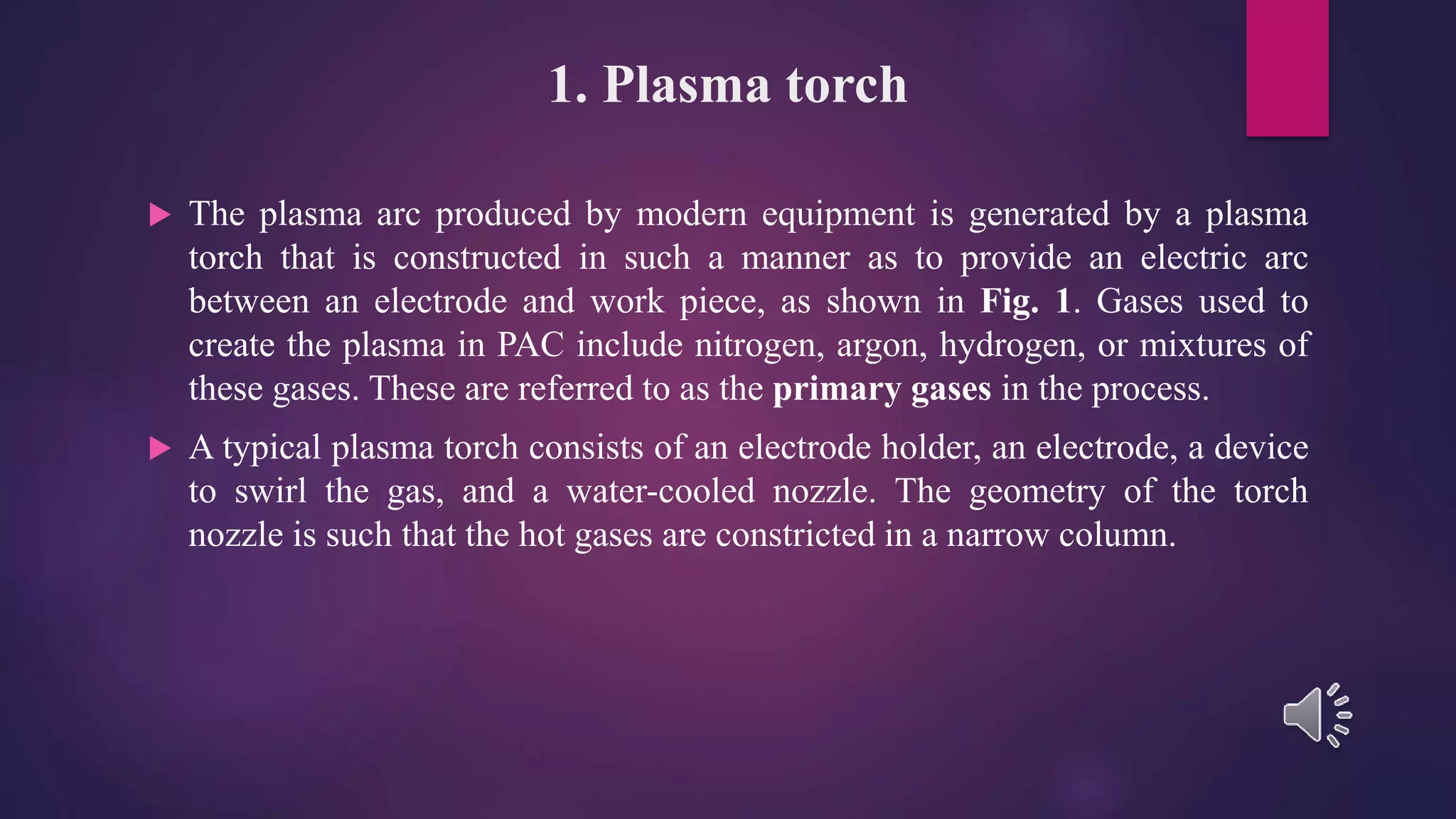 plasma arc machining/cutting presentation | PPTX